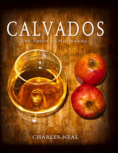 Calvados: The Spirit of Normandy - Spirits
